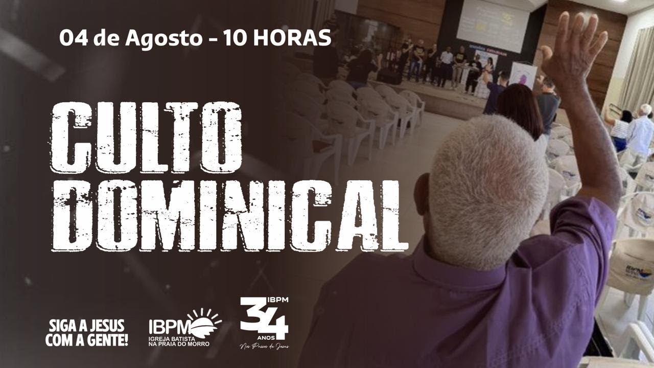 CULTO DOMINICAL - 10h - 04/08/2024 // PR JOSENY CALENTI - YouTube