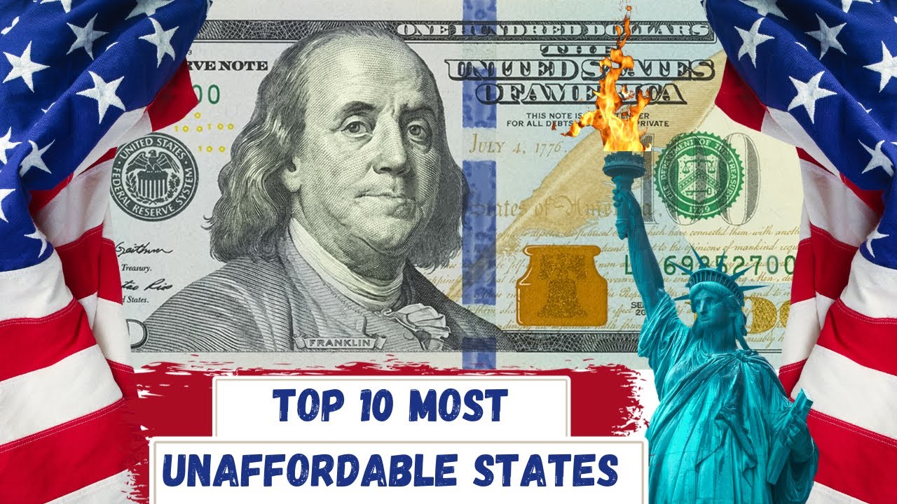 Top 10 Most Unaffordable States in US. - YouTube