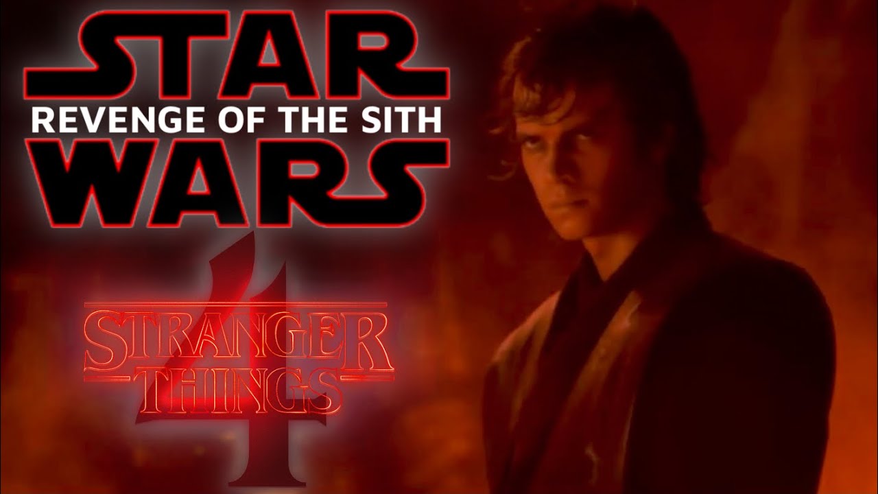 Star wars: Revenge of the sith | Stranger things: season 4 style ...