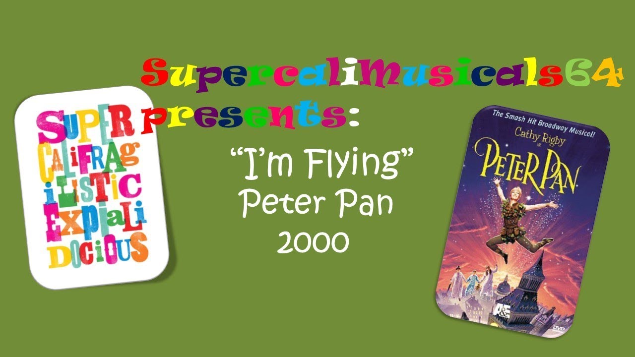 I'm Flying - Lyrics Peter Pan (2000) - YouTube