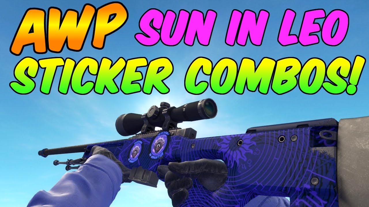 CS:GO - AWP Sun In Leo Sticker Combinations! (2019) - YouTube