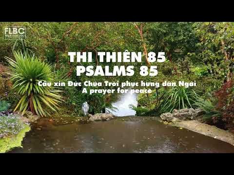 THI THIÊN 85 - PSALMS 85 - YouTube