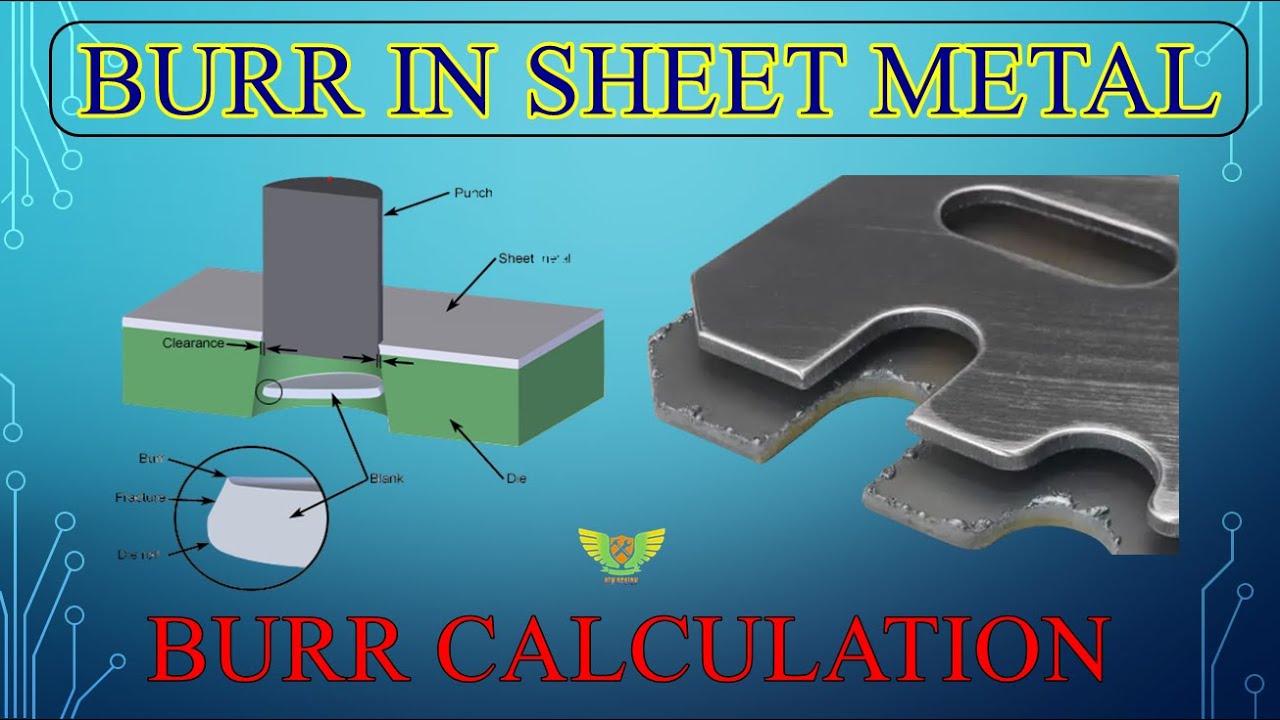 BURR CALCULATION IN SHEET METAL | Sheet metal burr formula # ...