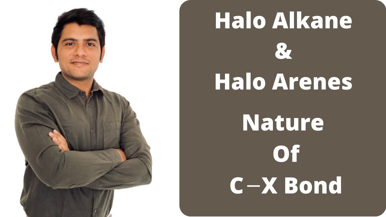 Halo Alkane and Halo Arenes|| NCERT 12th Chemistry ||L 3(theory)||NEET ...
