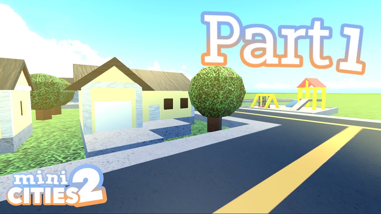 Creating a Realistic City | Mini Cities 2 | Part 1 - YouTube
