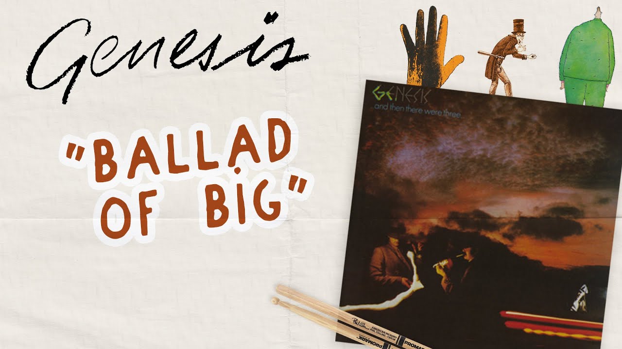 Genesis - "Ballad of Big" - Song Review - YouTube