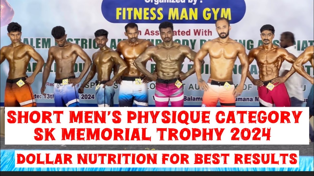 Short Men’s Physique Category SK Memorial Trophy 2024 ⁠ State Open Meet ...