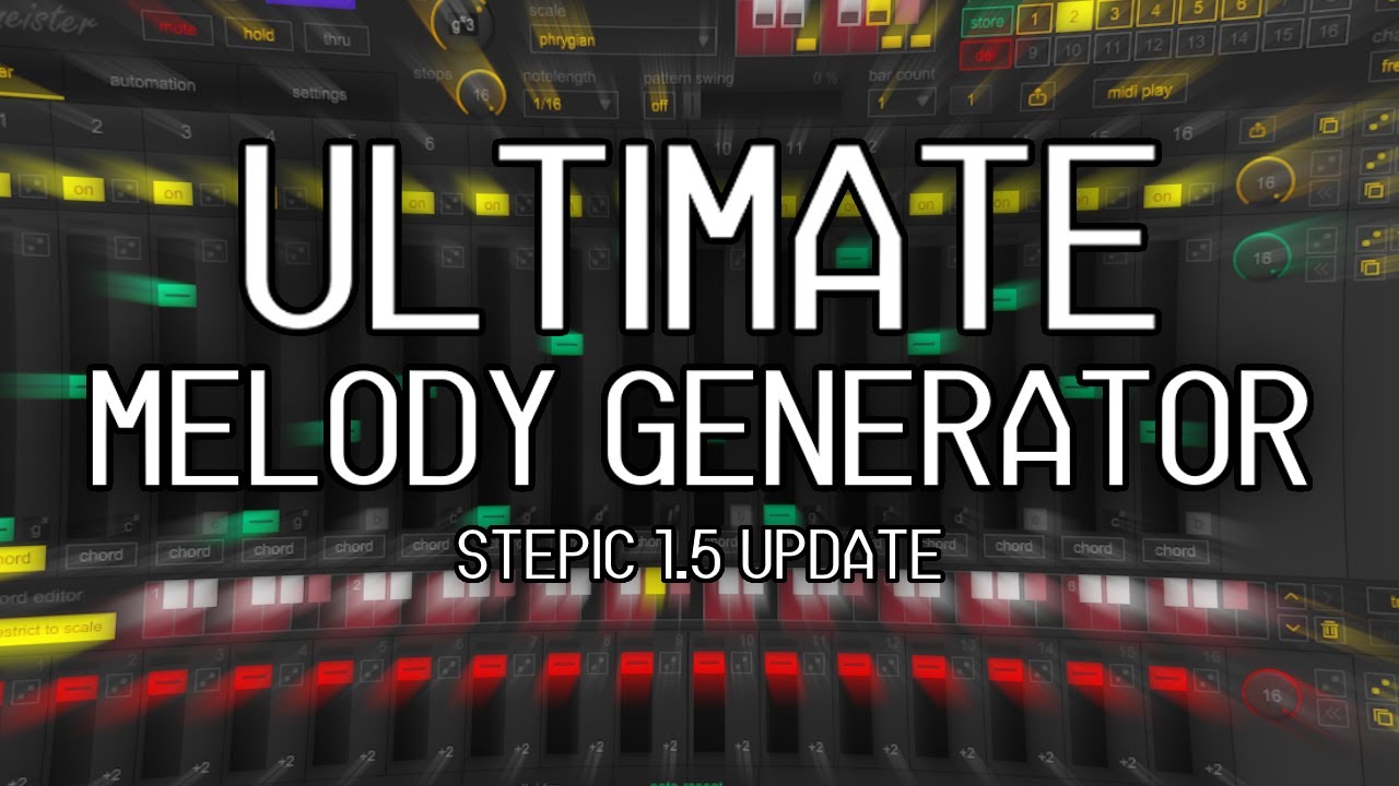 The Ultimate Melody Machine! (What's new in Stepic 1.5?) - YouTube
