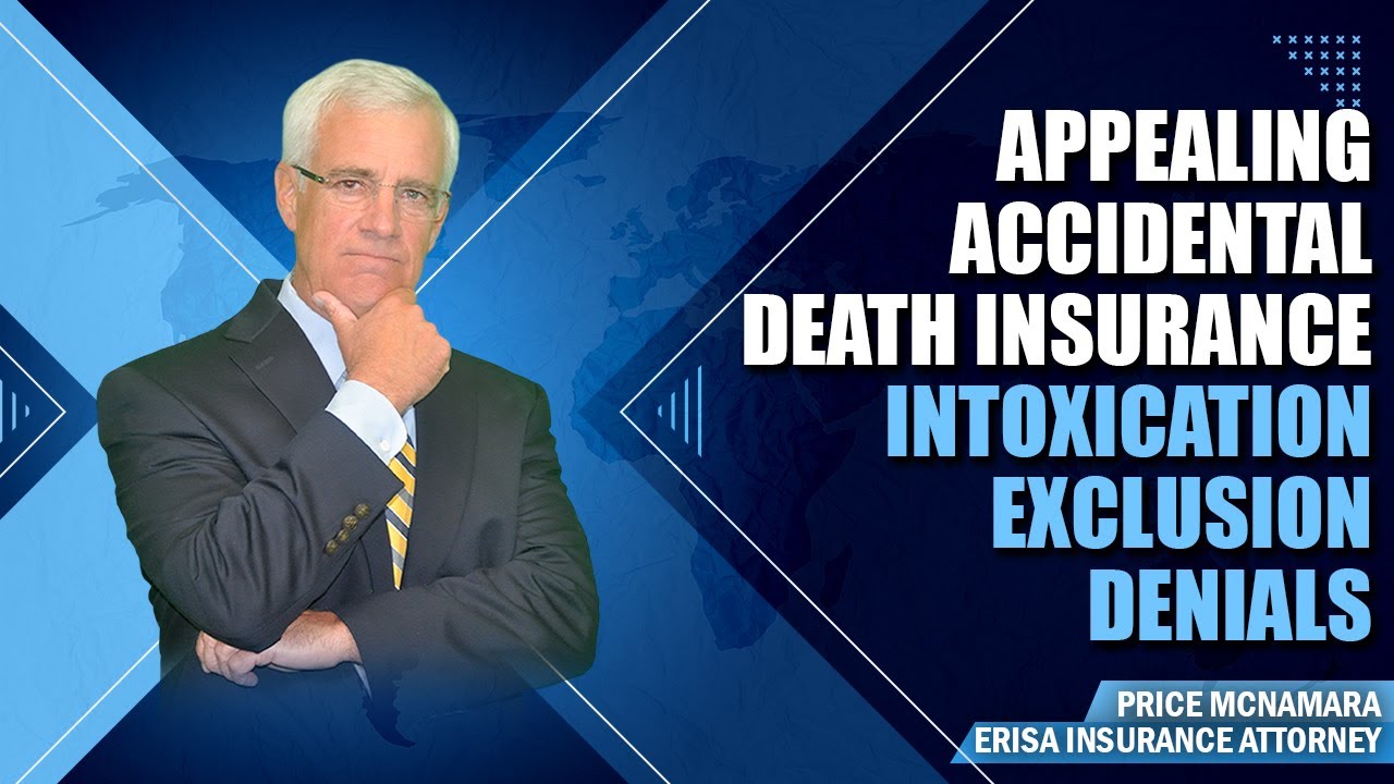 How to Appeal Accidental Death Insurance Denial Due to Intoxication ...