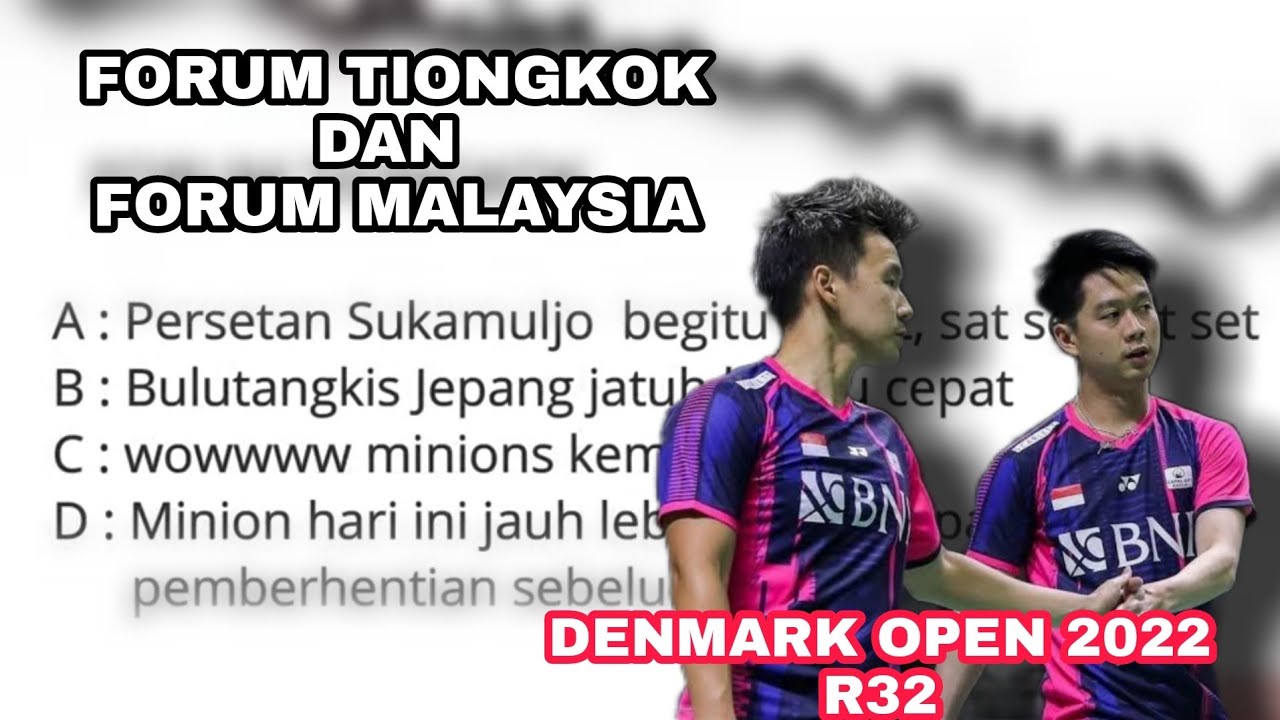 KOMENTAR BL TIONGKOK DAN BL MALAYSIA MINIONS MENANG MUDAH, MARCUS ...