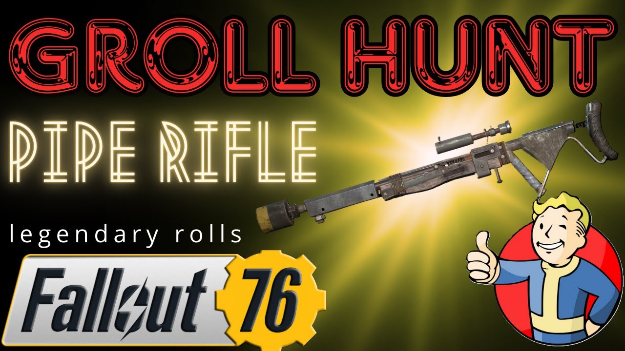 God Roll Pipe Rifle Hunt! | Fallout 76 - YouTube