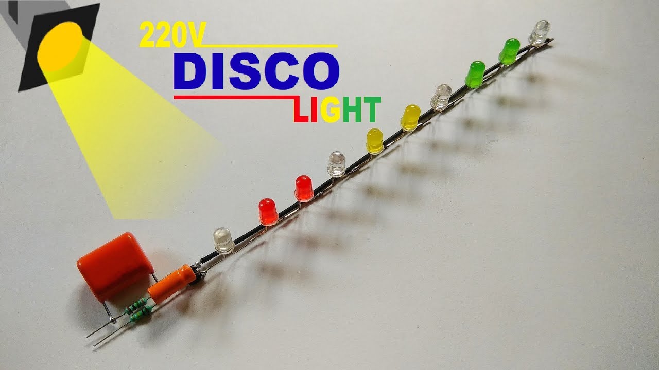 How To Make 220 Volt DJ Disco Light At Home..DJ Light Circuit..220 Volt ...