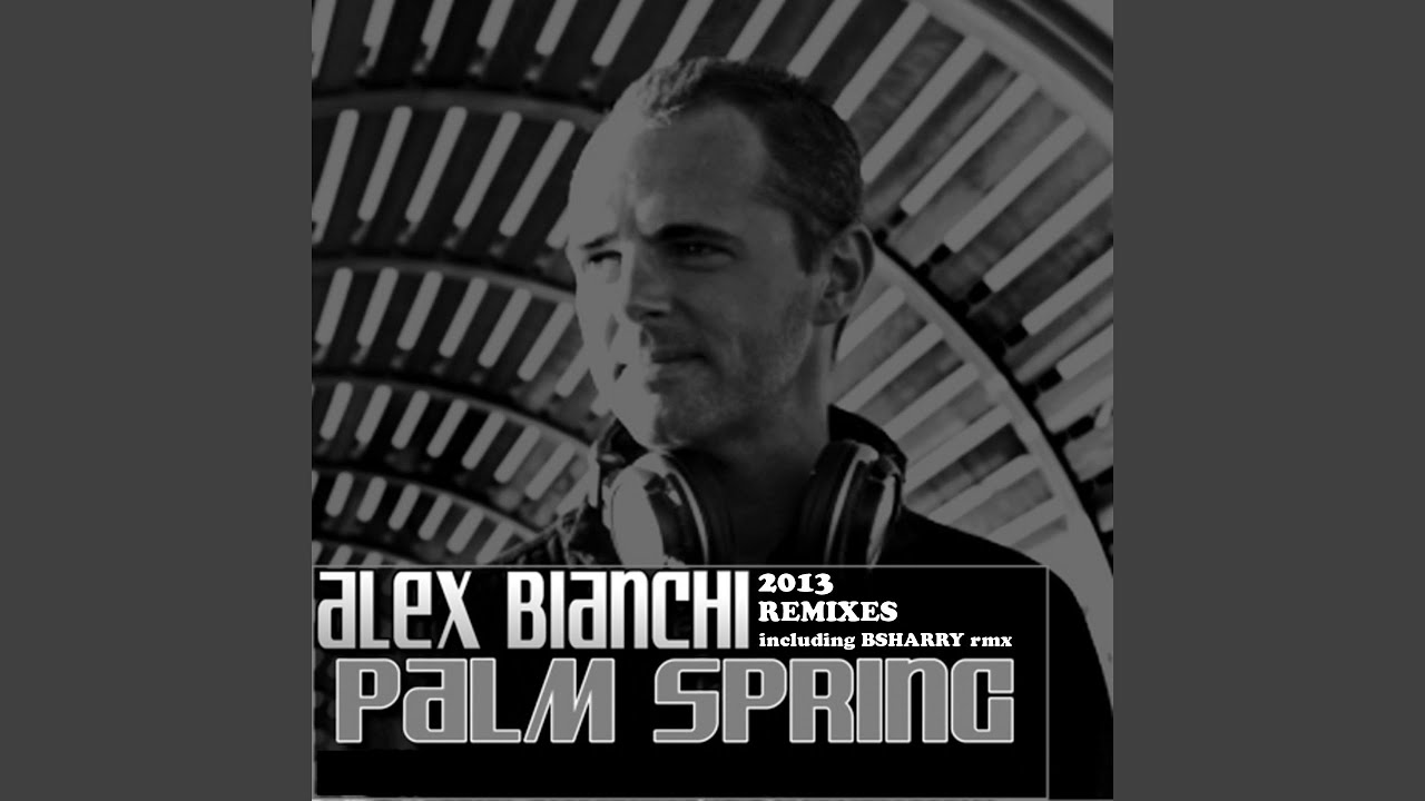 Palm Spring (Bsharry Edit Remix) - YouTube