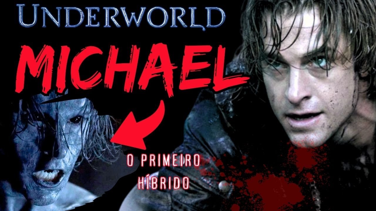 Anjos da Noite (Underworld) Lore - Michael O Primeiro Híbrido - YouTube