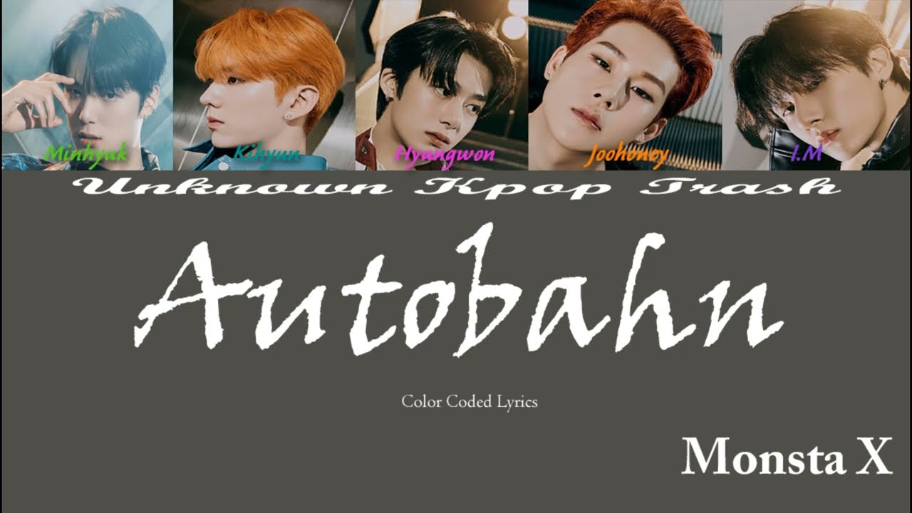 Monsta X Autobahn Color Coded Lyrics Youtube