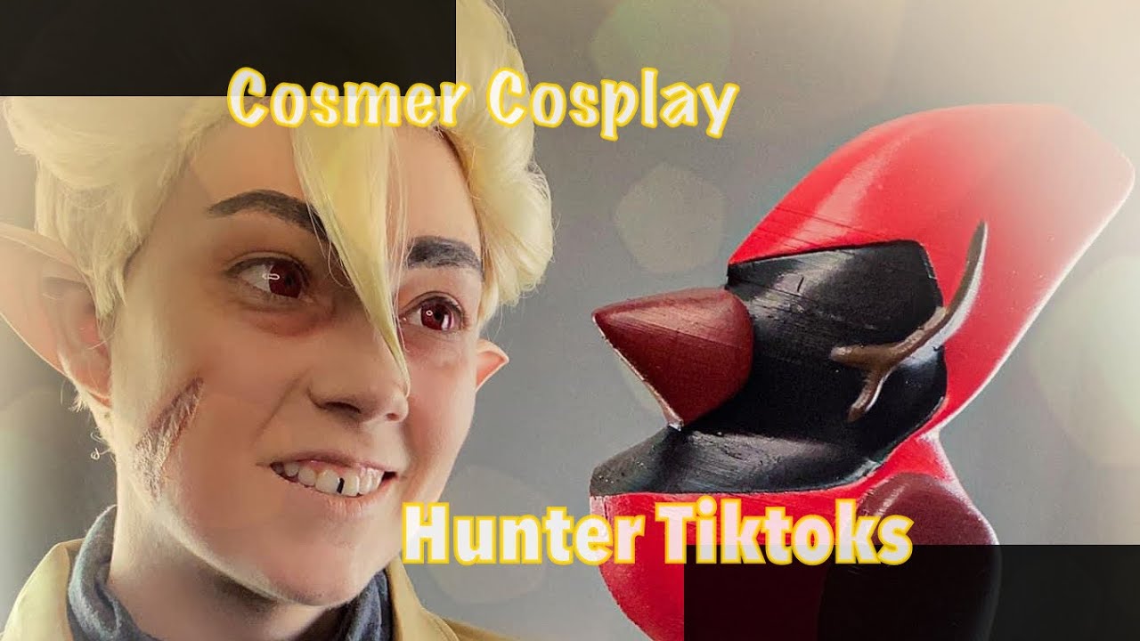 Tiktok compilation: Cosmer Cosplay- Hunter - YouTube