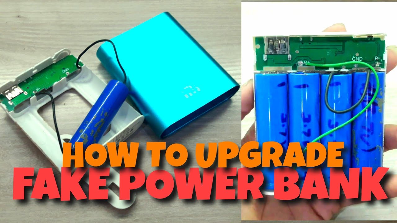 HOW TO UPGRADE FAKE POWER BANK AT HOME - YouTube