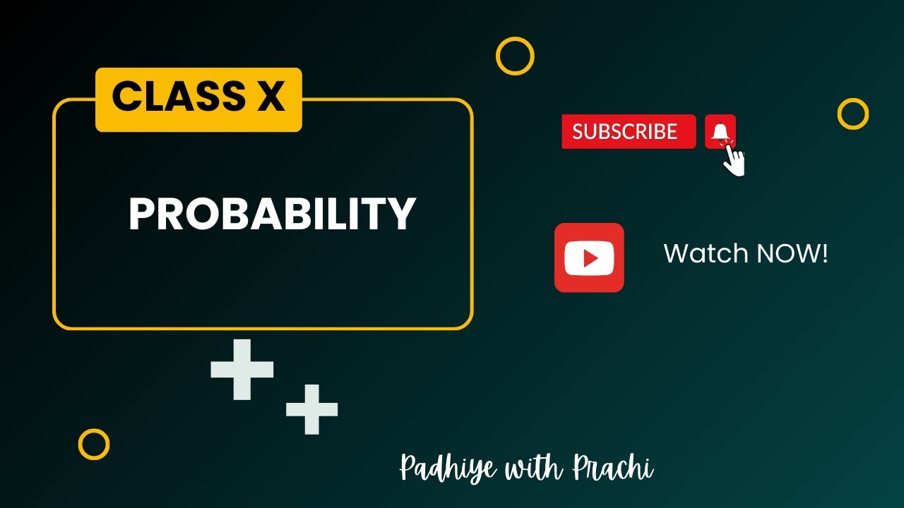 Understanding Probability: Concepts Made Easy! Class X Mathematics 🎲 # ...