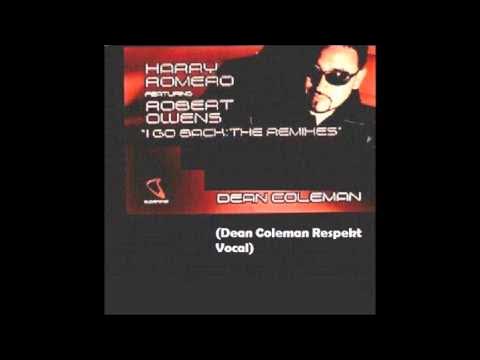 harry romero - i go back (dean coleman respekt vocal) - YouTube
