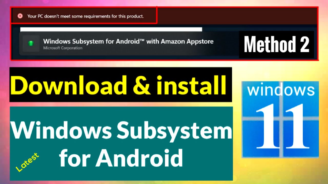 Download and Install Windows Subsystem for Android from Microsoft Store ...