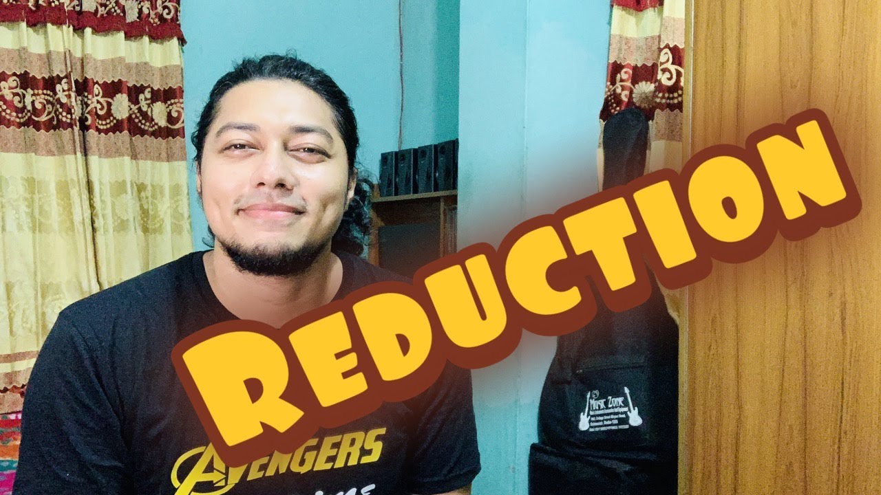 English Reductions Learn How To Use Reductions Advance English Reductions Learn How To Use Reductions Advance