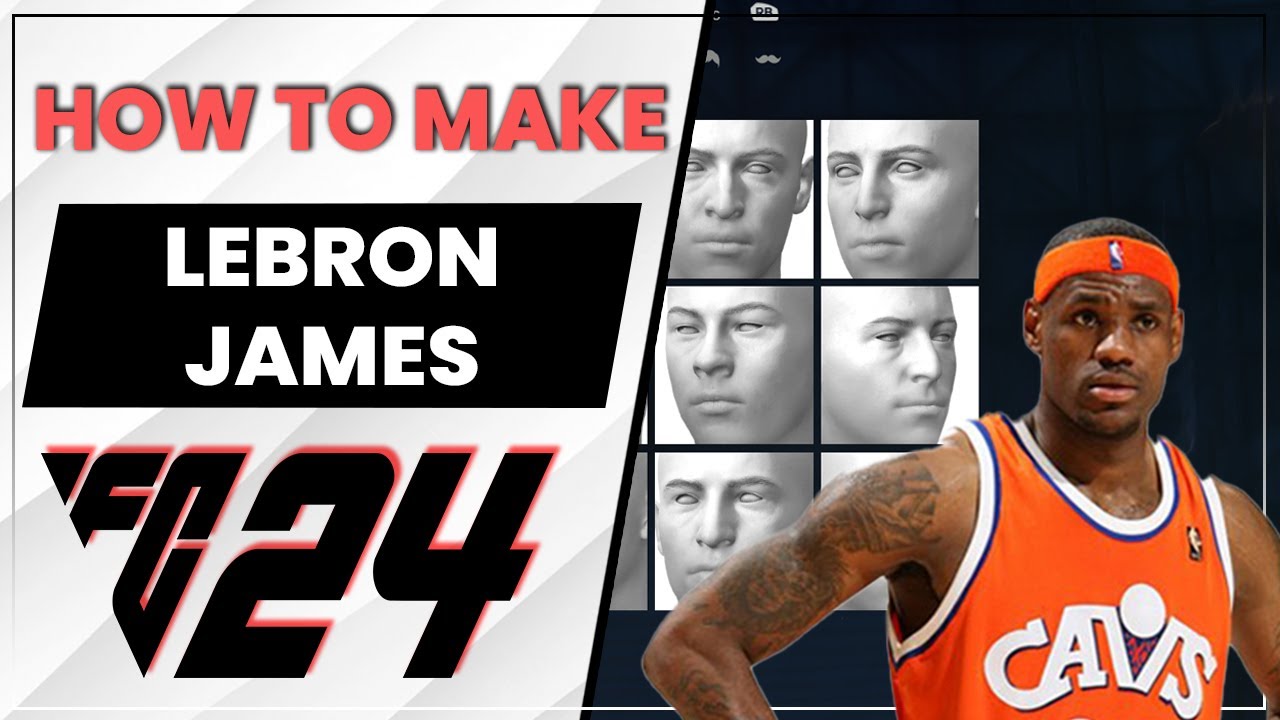 How to make LEBRON JAMES in EA FC 24 - YouTube