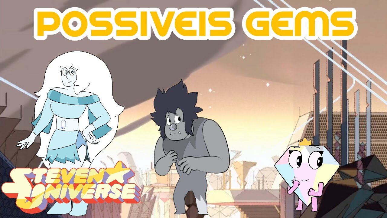 Steven Universo-Possiveis Gems #17 (Fan Gems) - YouTube