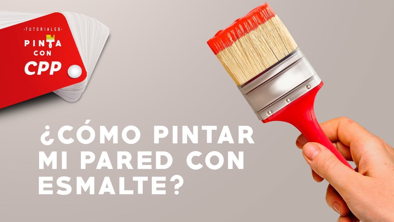 #PintaConCPP: ¿Cómo pintar mi pared con esmalte? - YouTube