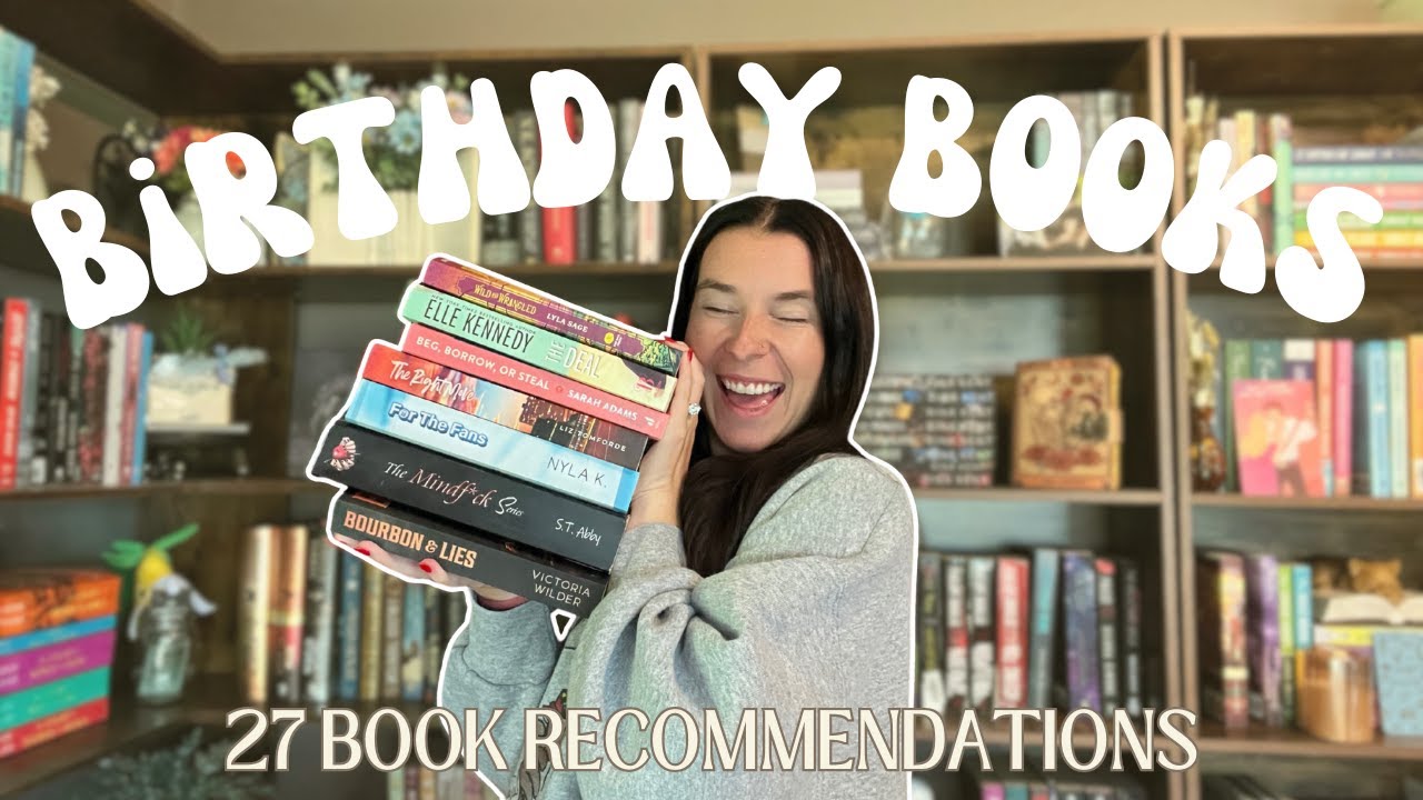 birthday books | 27 book recommendations for my 27th birthday - YouTube