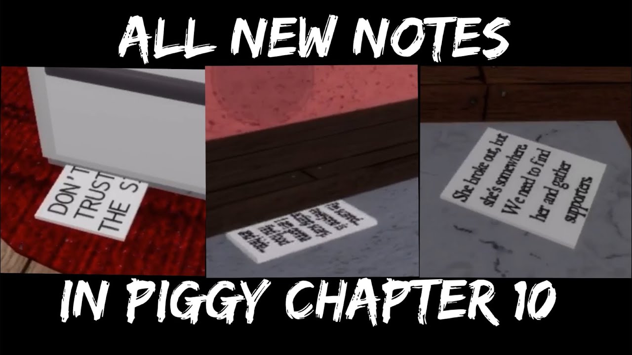 ALL NOTES IN PIGGY CHAPTER 10 AND ALL NOTE LOCATIONS!!!! - YouTube