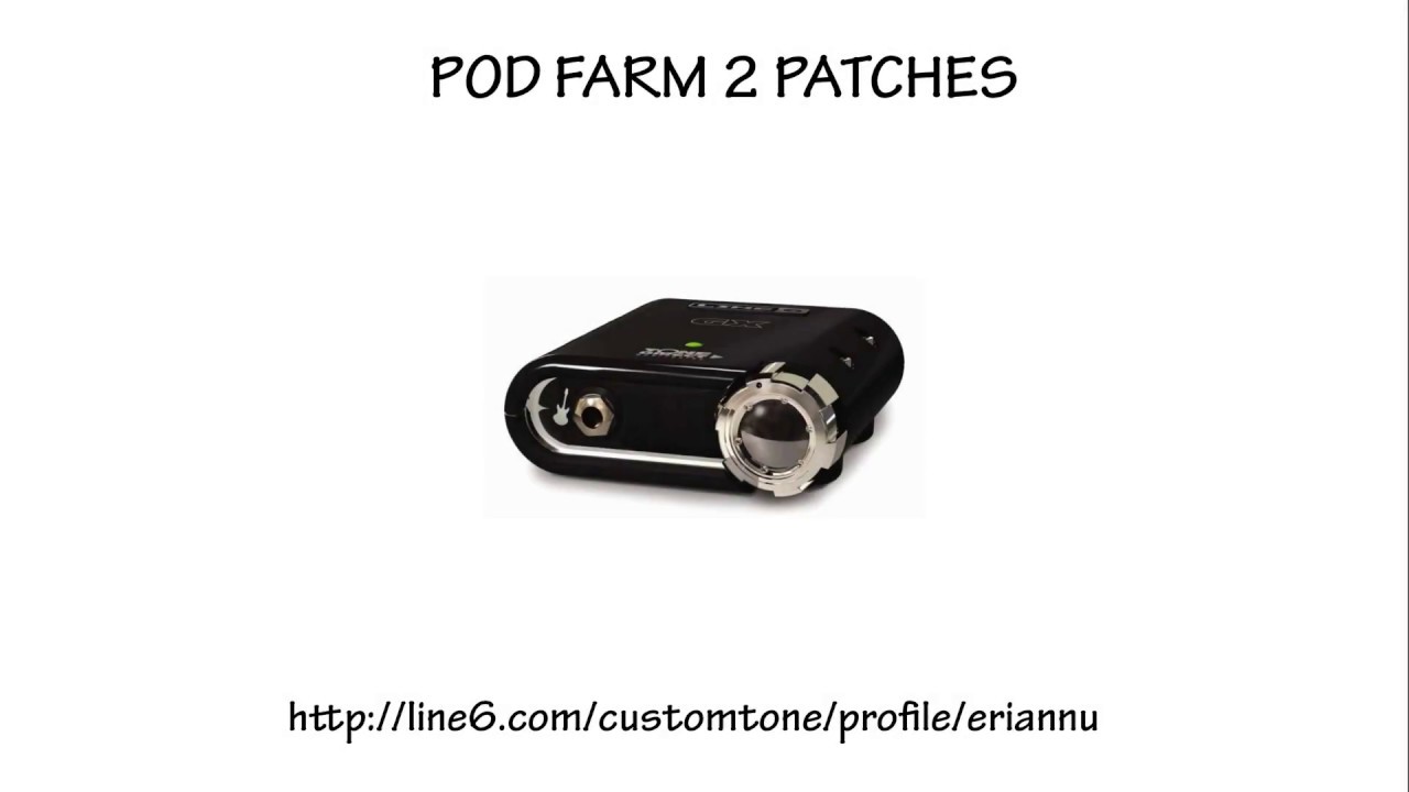 Line6 POD farm 2 Patches - YouTube