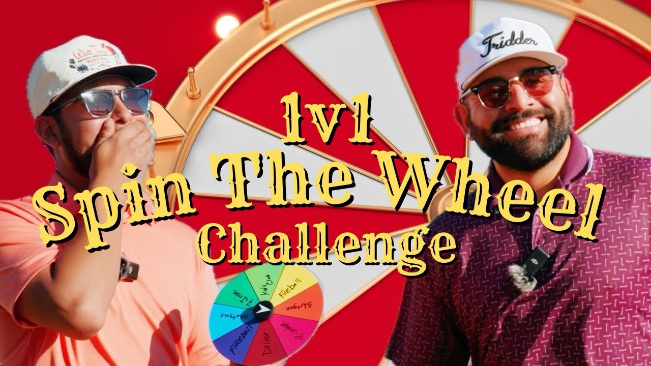 1 V 1 MATCH PLAY - SPIN THE WHEEL CHALLENGE - YouTube