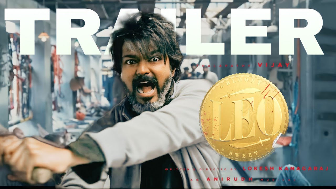 Leo - Fancut Trailer|Release Special|Thalapathy Vijay|Lokesh Kanagaraj ...