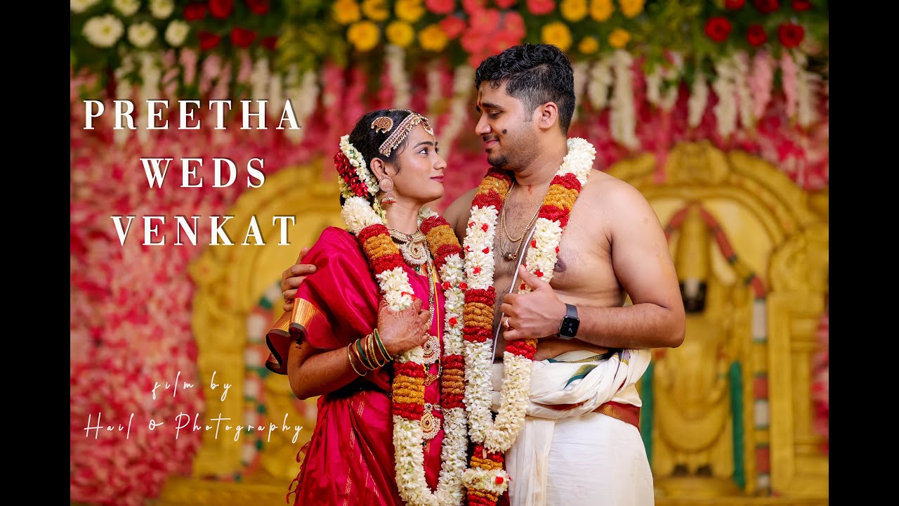 A beautiful Tamil Wedding - Preetha weds Venkat - YouTube