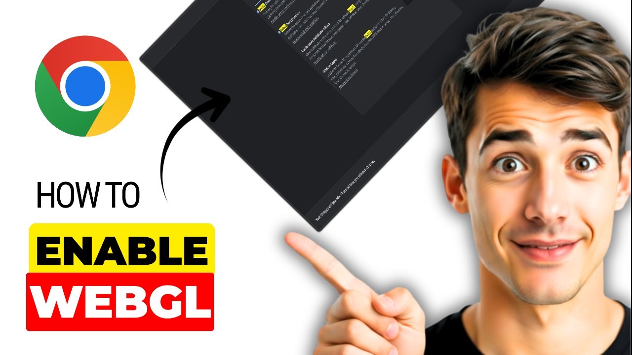 How To Enable WebGL 2.0 In Google Chrome (Easiest Way) (2026 Guide ...