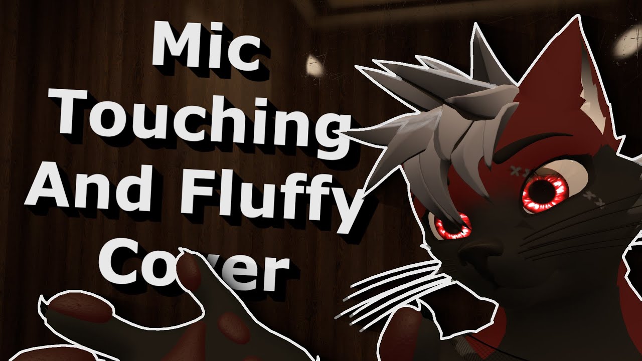 Furry Asmr Mic Touching And Fluffy Mic Cover Sounds(Audio Only) - YouTube