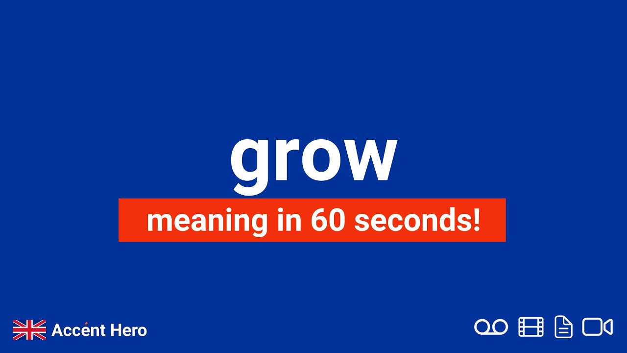 GROW Meaning And Pronunciation YouTube grow-meaning-and-pronunciation-youtube