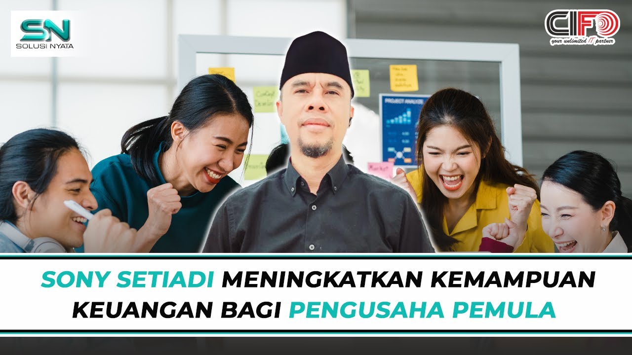 Sony Setiadi Meningkatkan Kemampuan - YouTube