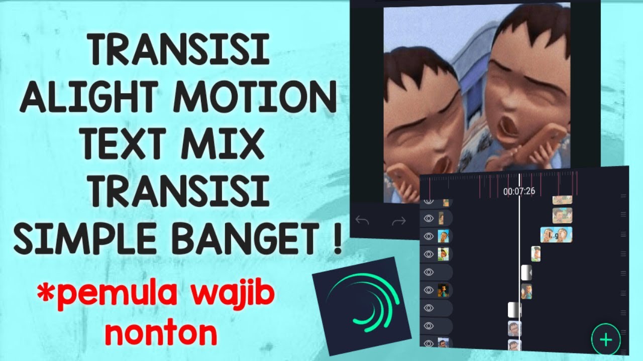 TUTORIAL TRANSISI SIMPLE DI ALIGHT MOTION - YouTube