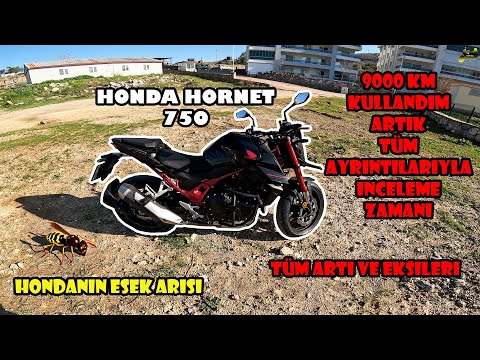 YENİ HORNET 750 | 9000 KM SONRASI İNCELEME | TÜM ARTILARI VE EKSİLERİ | ALINIR MI ? |