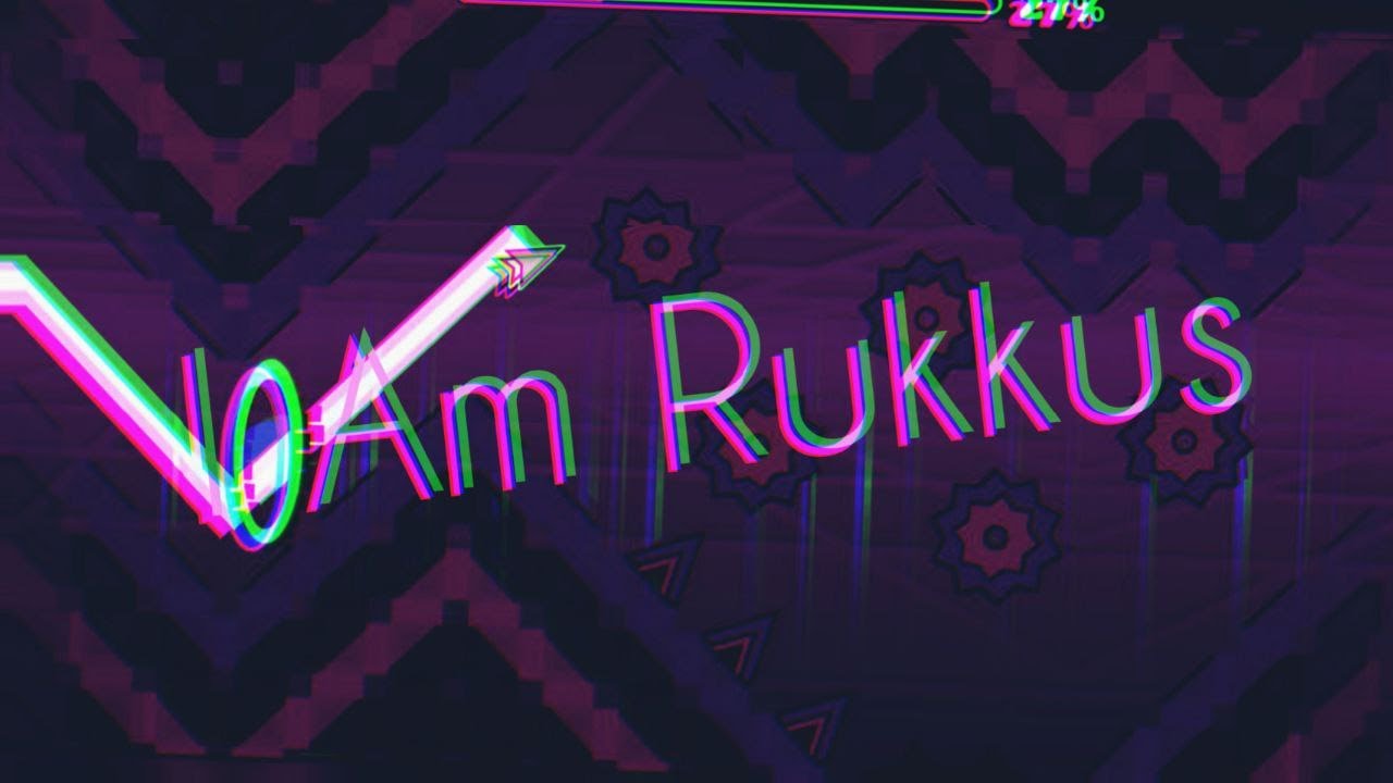 I Am Rukkus 100% Verified (Hard demon) by HomeYdavchik | Geometry Dash ...
