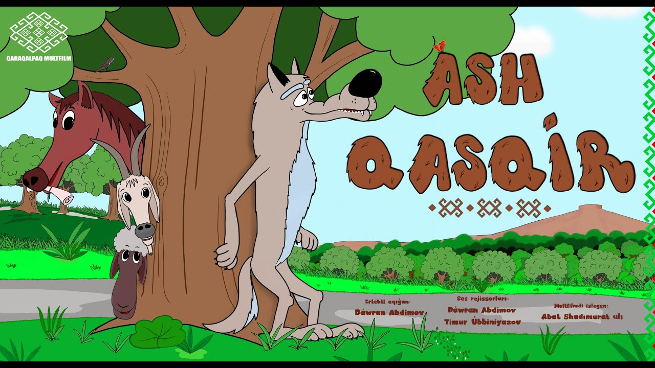 "ASH QASQÍR" Qaraqalpaqsha multfilm - YouTube