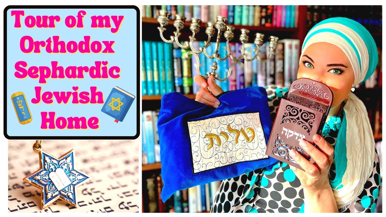 Come on a Tour of my Orthodox Sephardic Jewish Home | 5 Things You Will ...