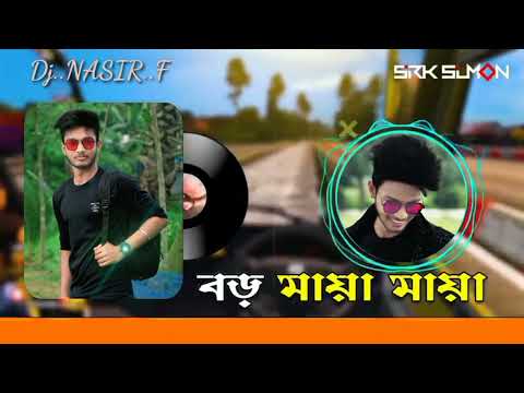 bora maya maya Dj /Nasir Hitek From Kandipara