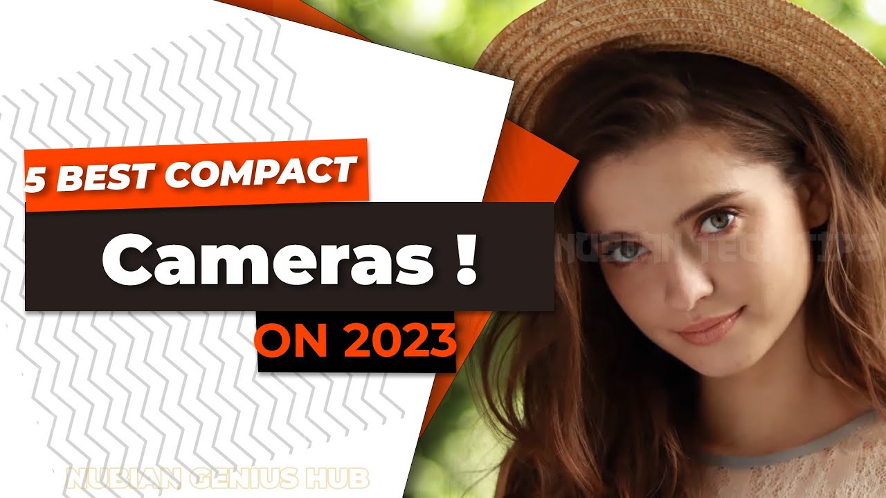 Best Compact Cameras 2023 | Top 5 Latest | Affordable - YouTube