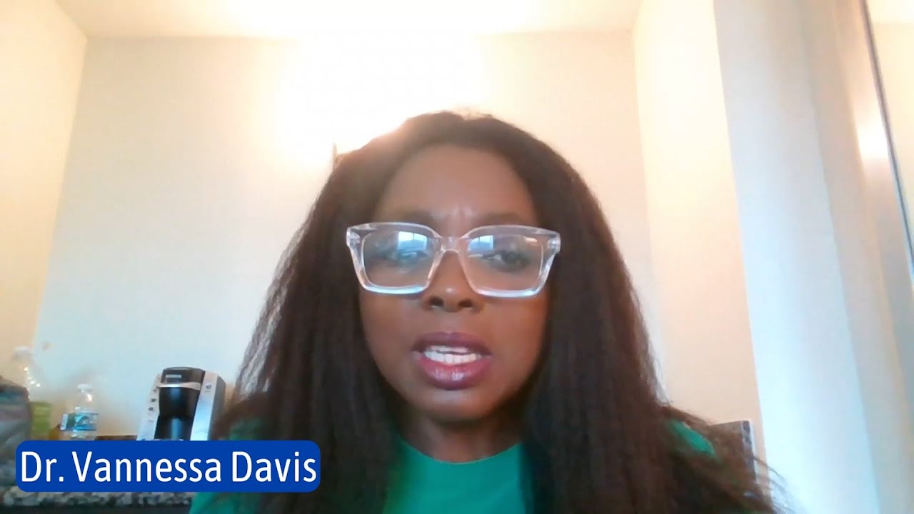 Dr. Vannessa Davis - YouTube