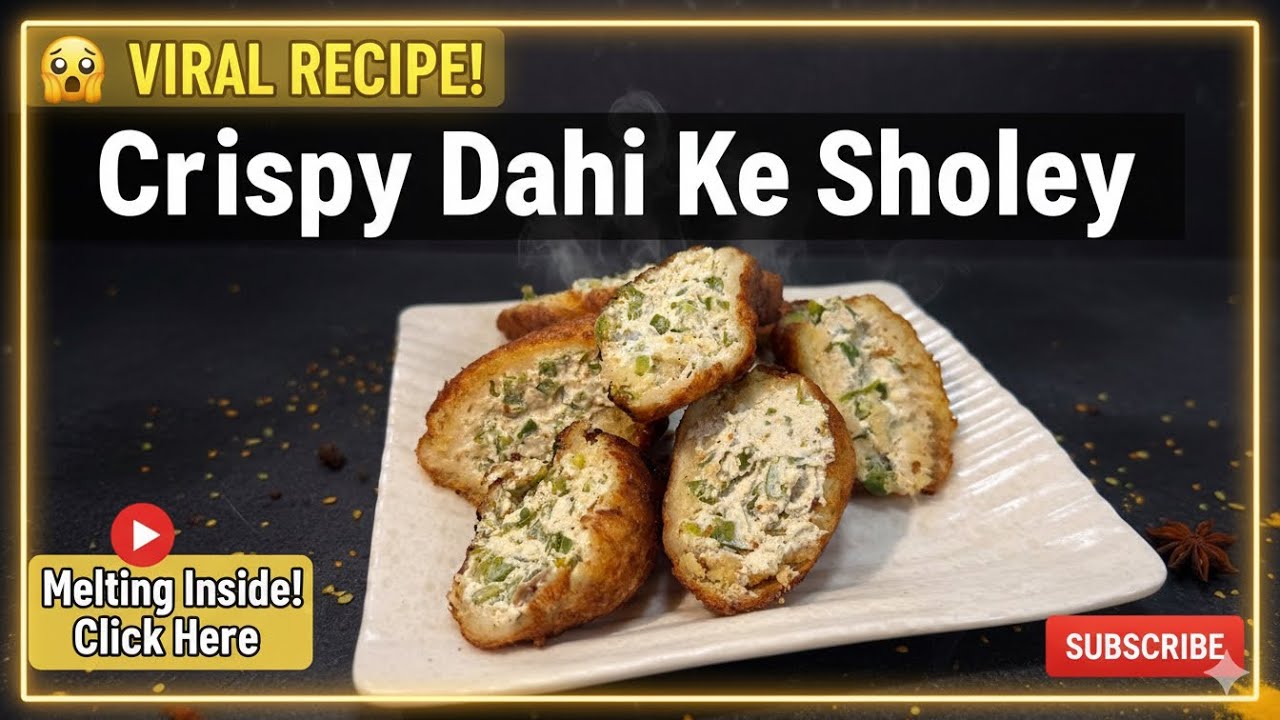 🤯 Crispy Dahi Ke Sholey Recipe | Melting Creamy Curd Rolls | Street ...