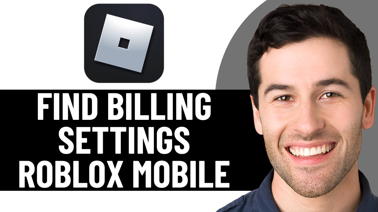 HOW TO FIND BILLING SETTINGS ON ROBLOX MOBILE 2025! (FULL GUIDE) - YouTube