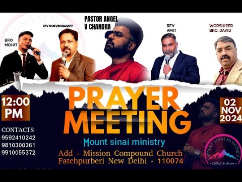 MOUNT SINAI MINISTRIES | 2 NOV 2024 | ANGEL V CHANDRA | BLESSED PRAYER ...