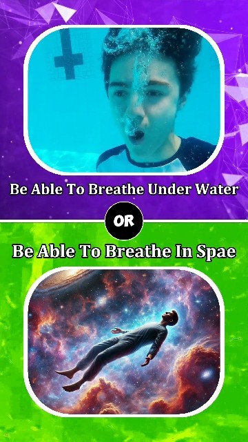 Breathe under Water or Breathe in Space #wouldyourather #shorts #game ...